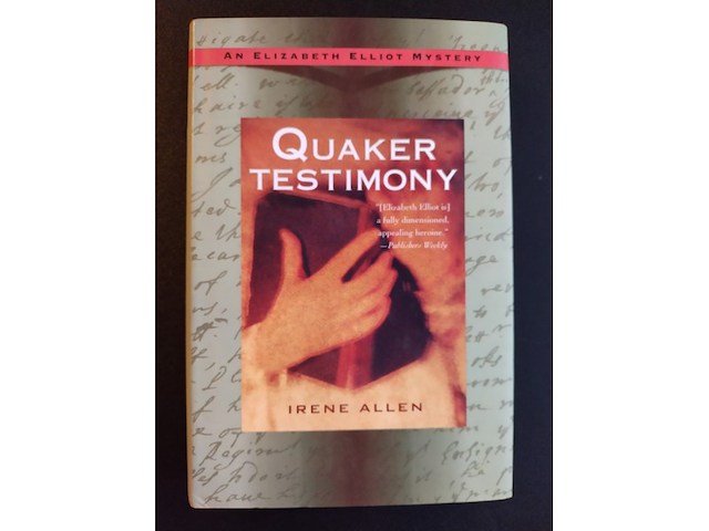 Irene Allen: Quaker Testimony