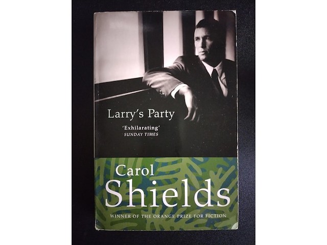 Carol Shields: Larry`s Party