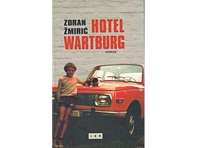 Hotel Wartburg - Zoran Žmirić