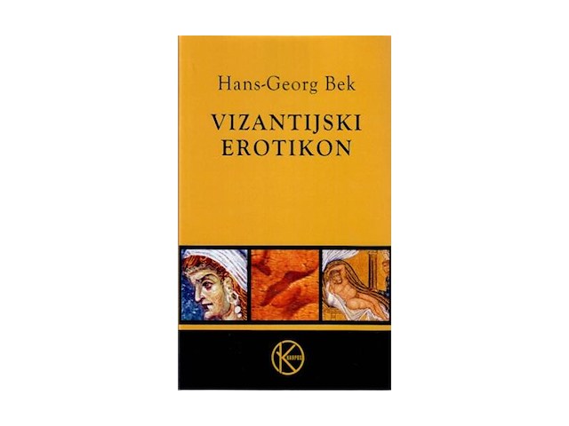 Vizantijski erotikon - Hans-Georg Bek