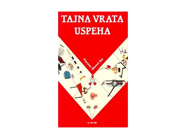 Tajna vrata uspeha - Florens Skovel Šin