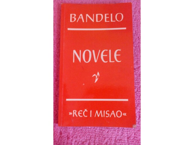 Novele - Bandelo