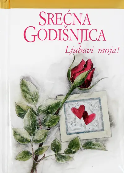 Srecna godisnjica ljubavi moja