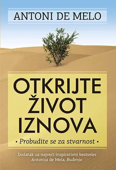 Otkrijte život iznova: probudite se za stvarnost