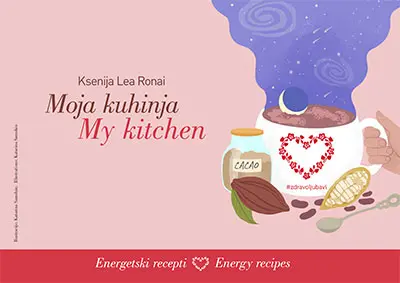 Moja kuhinja- energetski recepti/My kitchen - energy recipes