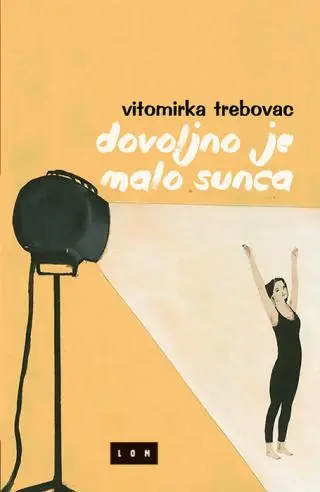 Dovoljno je malo sunca