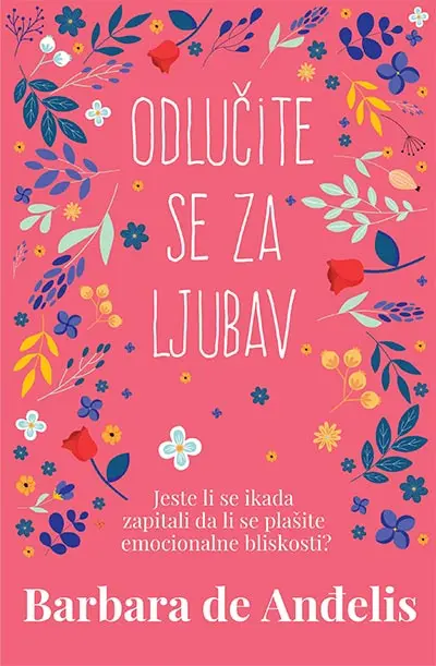 Odlučite se za ljubav