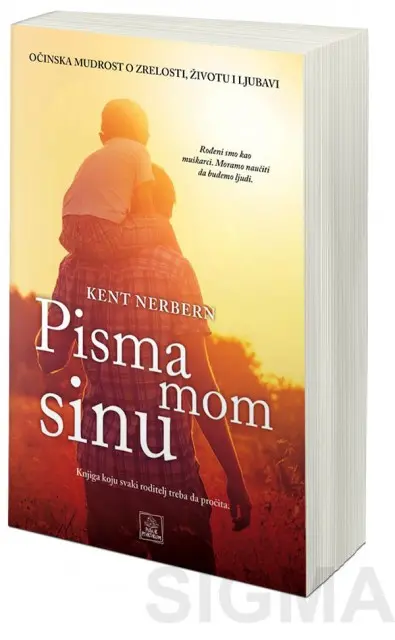 Pisma mom sinu - Kent Nerbern