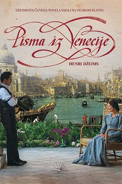 Pisma iz Venecije - Henri Džejms