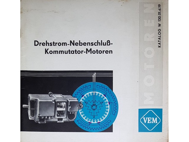 Katalog Komutatorskih Elektromotora `VEM` Germany