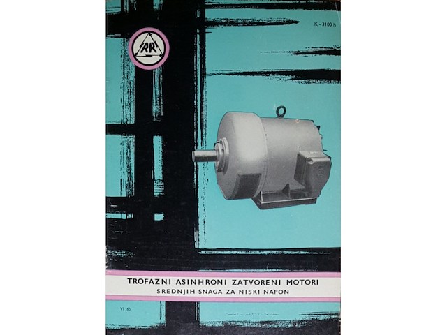 Brošura Asinhronih Zatvorenih Motora `Rade Končar`