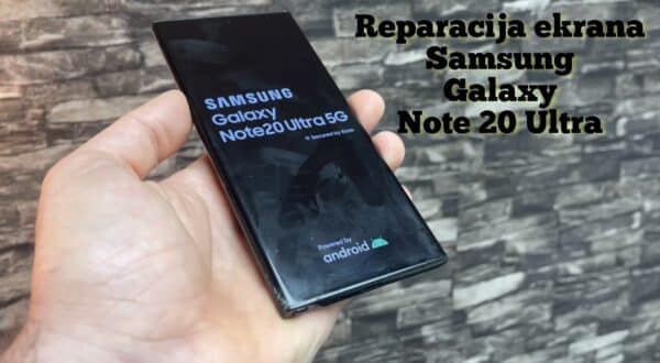 Reparacija stakla za Samsung Galaxy Note 20 Ultra cena Novi Sad