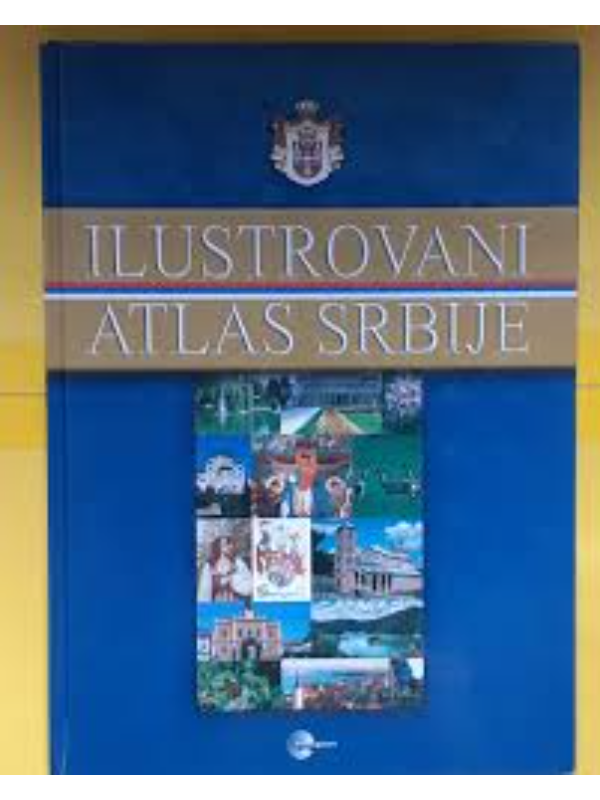 ILUSTROVANI ATLAS SRBIJE EG