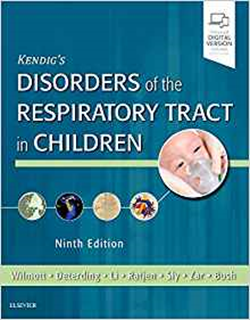 Kendigs Disorders of the Respiratory Tract in Children 9th