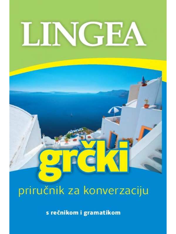 Grčki: priručnik za konverzaciju