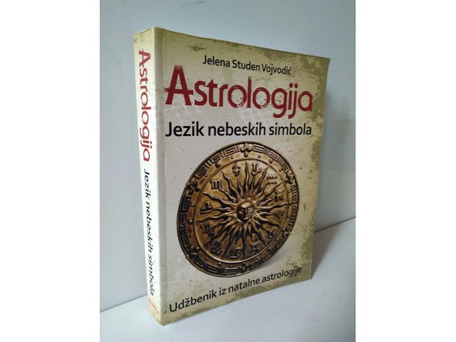 ASTROLOGIJA Jezik nebeskih simbola - J. Studen Vojvodić