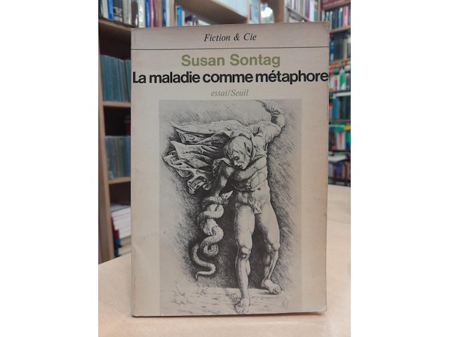 LA MALADIE COMME METAPHORE - Susan Sontag