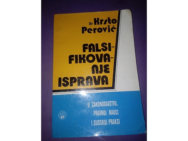 Falsifikovanje Isprava Krsto Perović