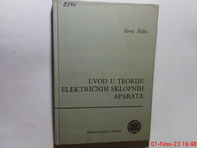 UVOD U TEORIJU ELEKTRICNIH SKLOPNIH APARATA - BORIS BE