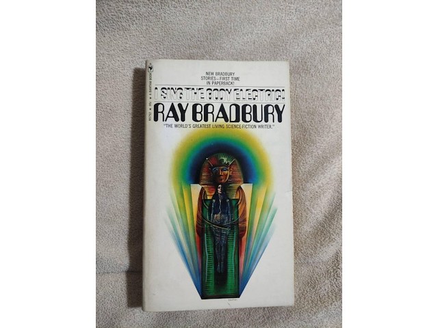 I Sing the Body Electric!,Ray Bradbury