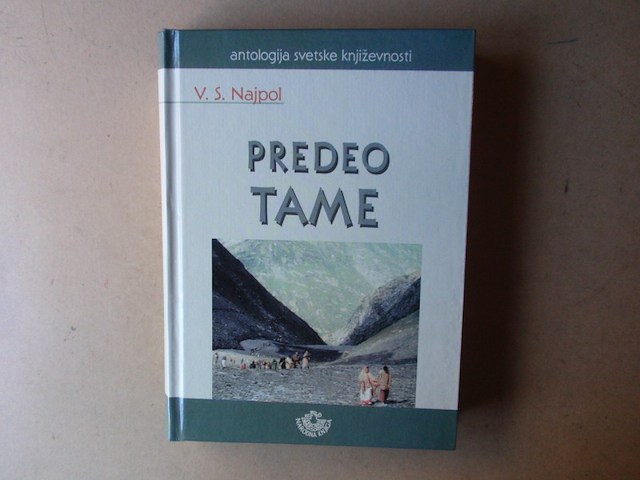 V. S. Najpol - PREDEO TAME