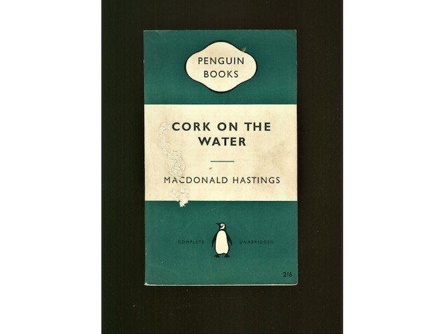 Macdonald Hastings - Cork on the Water