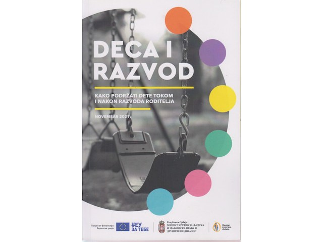 DECA I RAZVOD / Kako podržati DETE tokom i nakon razvod