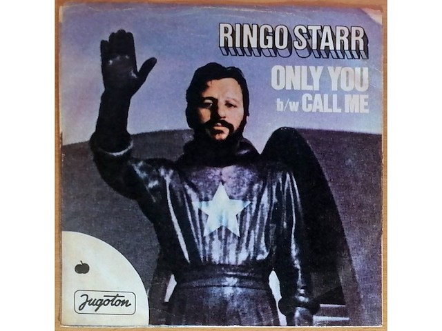 SP RINGO STARR - Only You / b/w Call Me (1974) ODLIČNA
