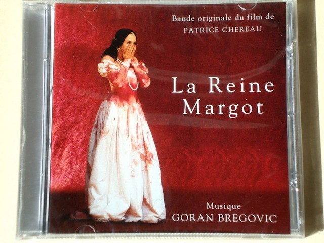 Goran Bregović - La Reine Margot (Bande Originale Du Fi