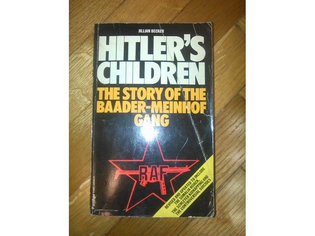 Bader Majnhof grupa- Hitler`s children - RETKO