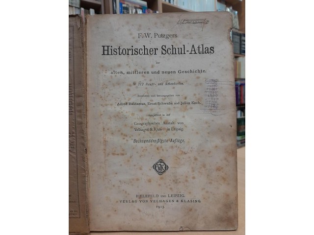 HISTORISCHER SCHUL-ATLAS - F. W. PUTZGERS