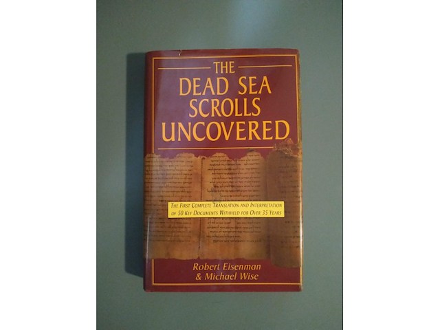 The Dead Sea Scrolls Uncovered