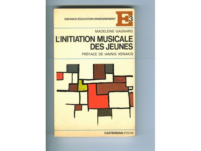 Madeleine Gagnard - L`Initiation Musicale des Jeunes