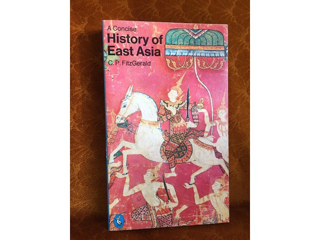 HISTORY OF EAST ASIA / Istorija istočne Azije