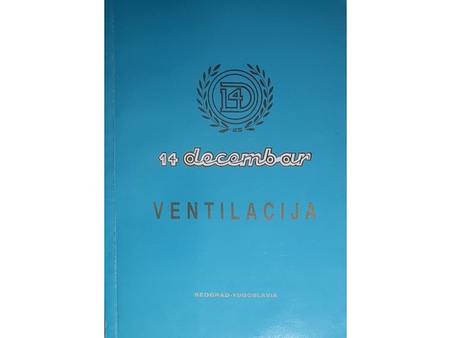 Katalog Ventilacija `14 DECEMBAR` Beograd Jugoslavija