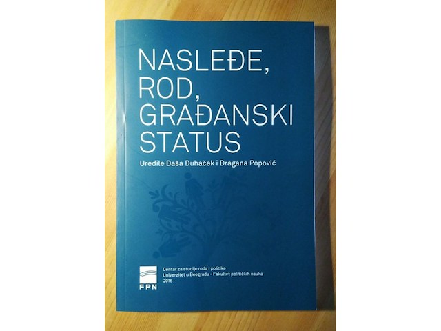 Nasleđe, rod, građanski status - zbornik radova