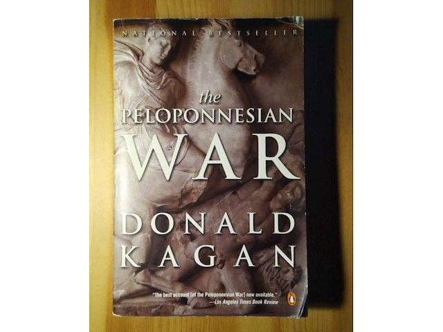 Donald Kagan: The Peloponnesian War