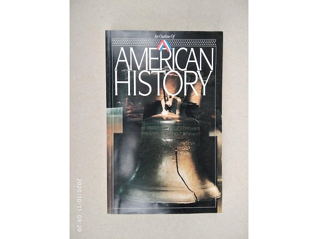 An Outline of American History - Howard Cincotta