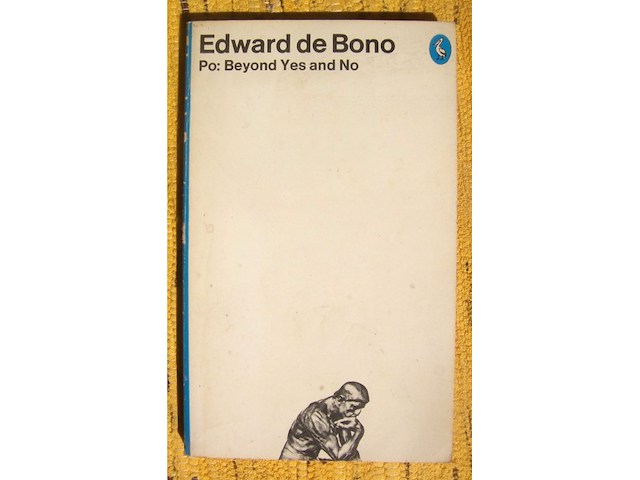 PO: Beyond yes and no - Edward de Bono