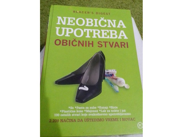 NEOBICNA UPOTREBA OBICNIH STVARI-NOVO