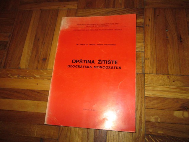 Opstina Žitiste,geografska monografija Pavle Tomic