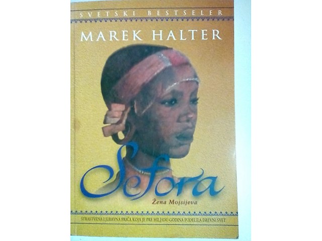 Knjiga Sefora žena Mojsijeva Marek Halter