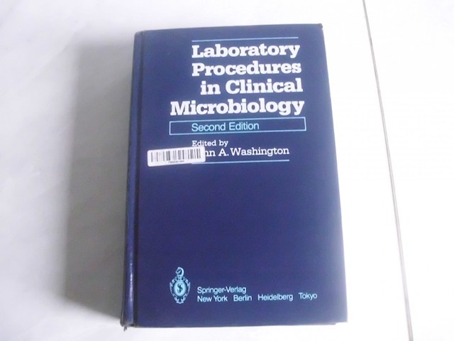 LABARATORY PROCEDURES IN CLINICAL MICROBIOLOGY