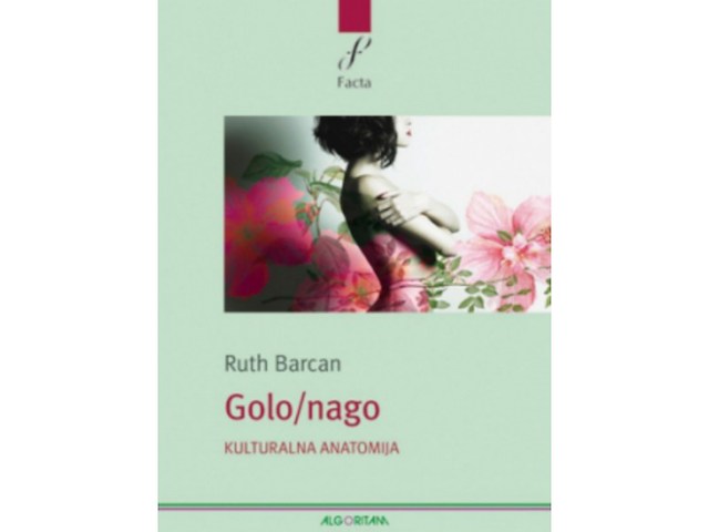 Golo/nago - kulturalna anatomija