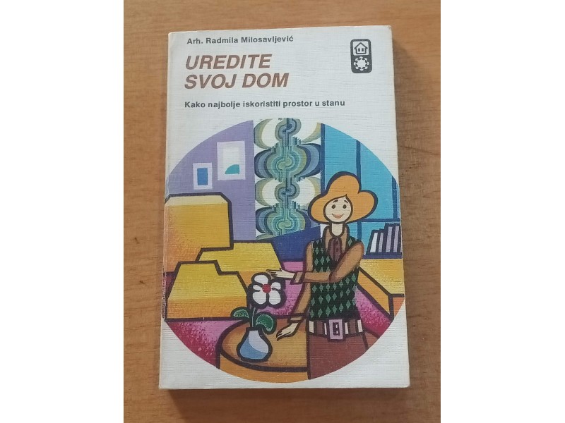 Uredite Svoj Dom - Radmila Milosavljević -