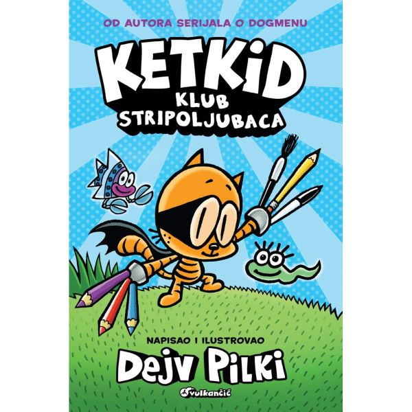 Ketkid: Klub stripoljubaca