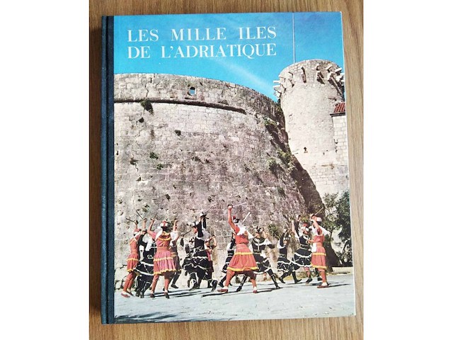 LES MILLE ILES DE L`ADRIATIQUE