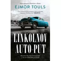 Linkolnov auto-put, Ejmor Touls