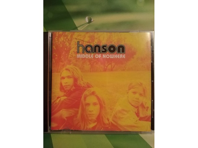 Hanson - Middle Of Nowhere