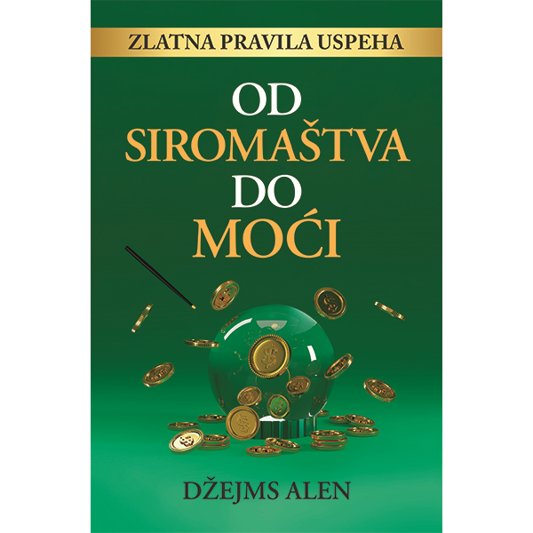 Od siromaštva do moći – Džejms Alen